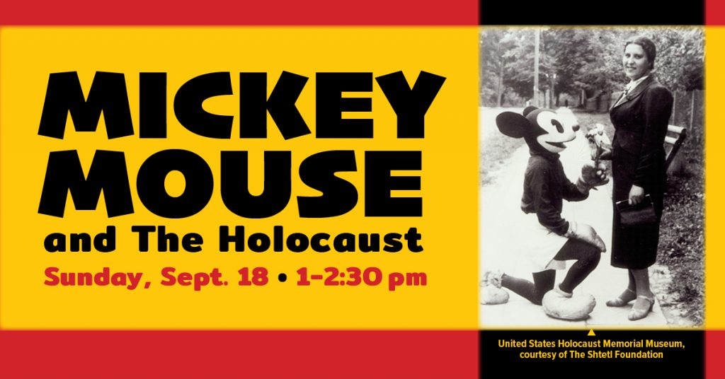 Mickey Mouse & the Holocaust | HERC